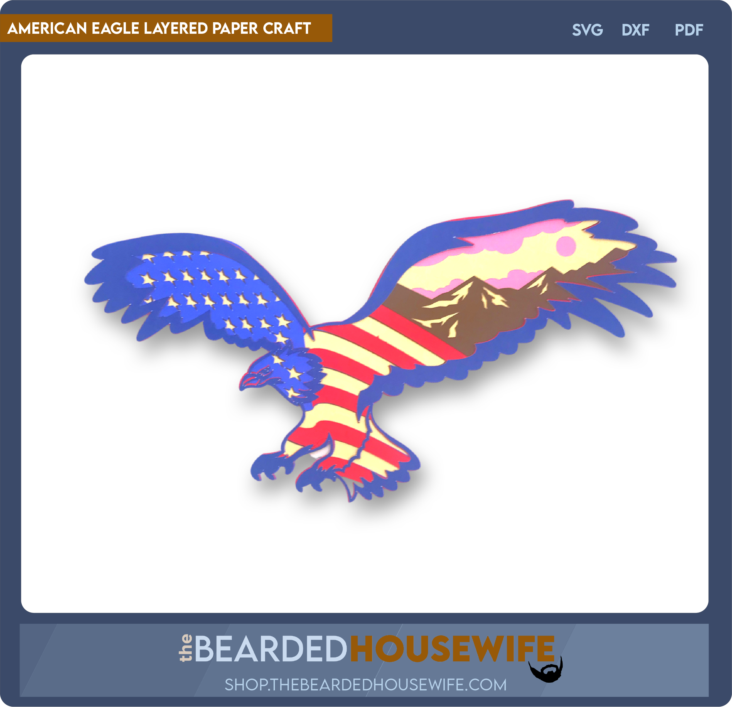American Eagle Layered Paper Craft – The Bearded Housewife