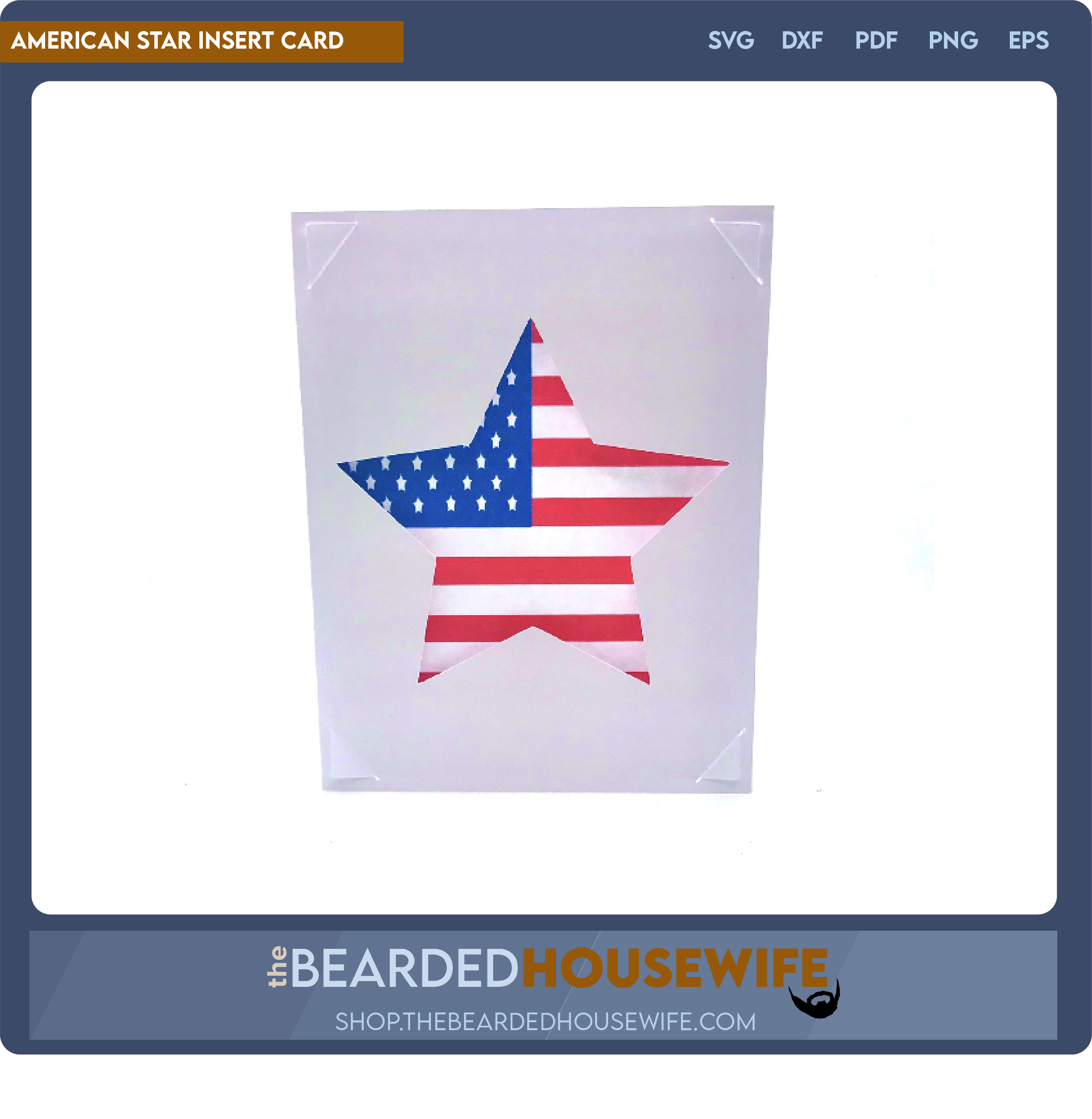 American Star Insert Card – The Bearded Housewife