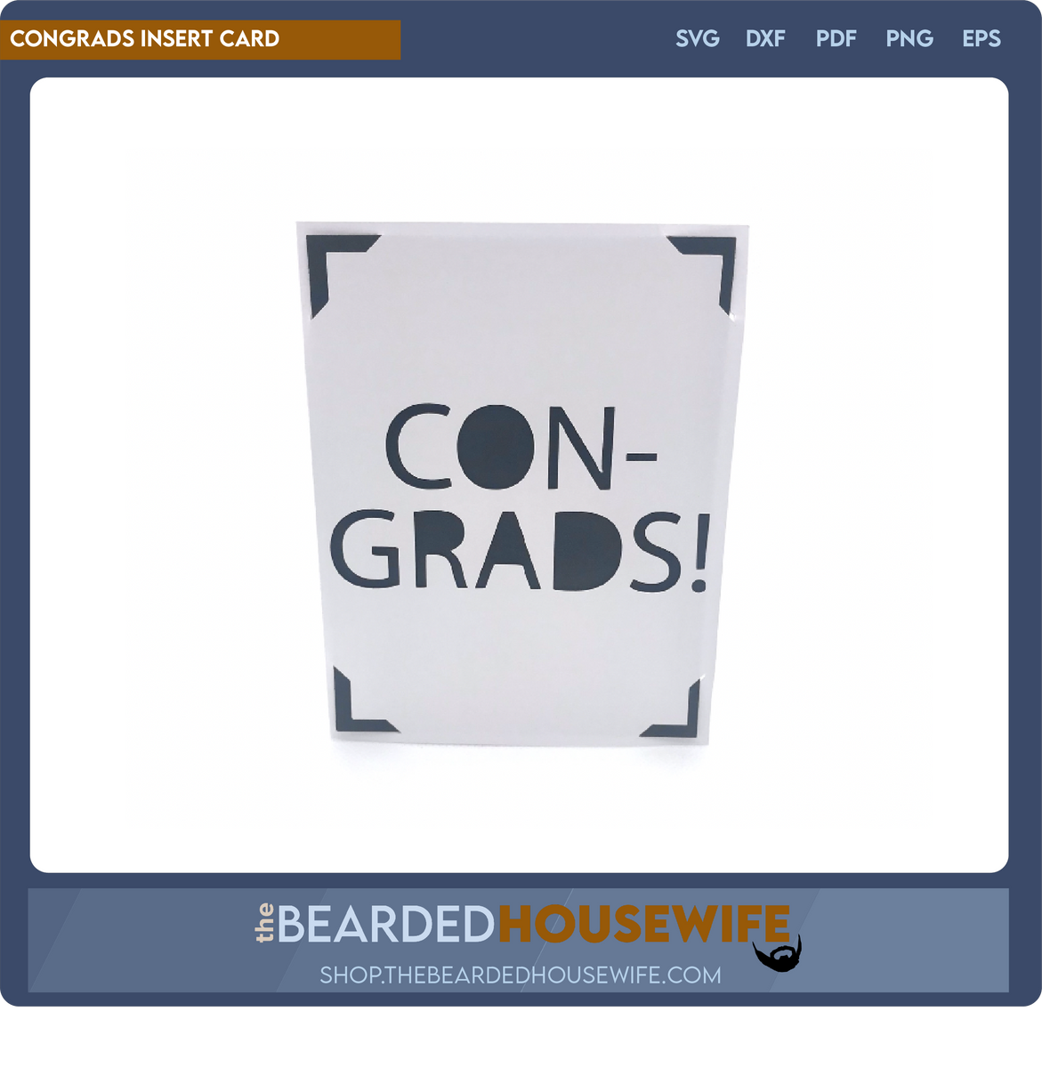 Congrads Insert Card – The Bearded Housewife