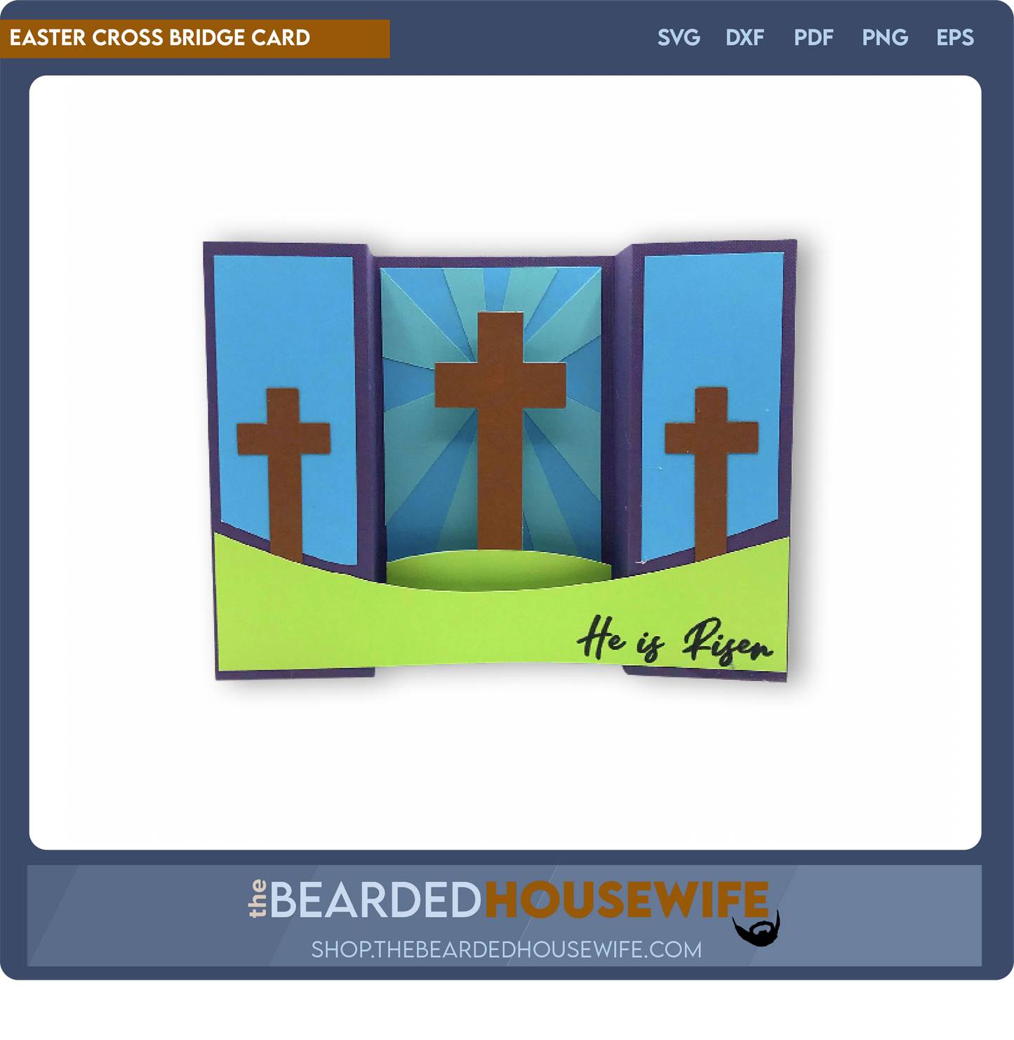 Easter Cross Bridge Card – The Bearded Housewife